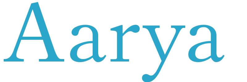 Aarya - Name for Boys - Meaning, Popularity and Origin