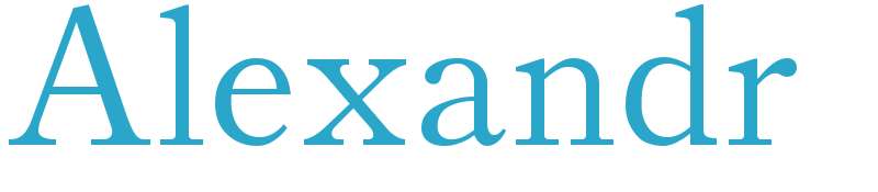 Alexandr - Name for Boys - Meaning, Popularity and Origin