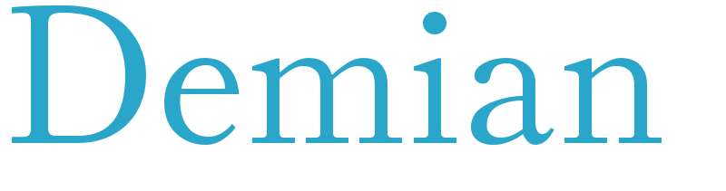 Demian - Name for Boys - Meaning, Popularity and Origin