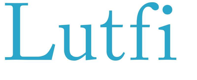 Lutfi - Name for Boys - Meaning, Popularity and Origin