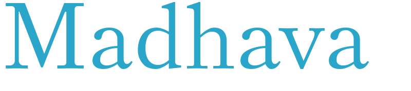 Madhava - Name for Boys - Meaning, Popularity and Origin