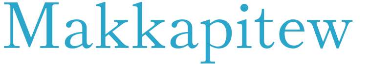 Makkapitew - Name for Boys - Meaning, Popularity and Origin