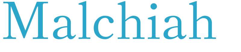 Malchiah - Name for Boys - Meaning, Popularity and Origin