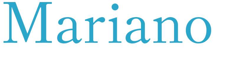 Mariano - Name for Boys - Meaning, Popularity and Origin