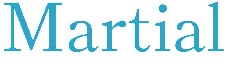 Martial - Name for Boys - Meaning, Popularity and Origin