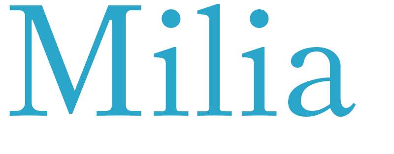 Milia - Name for Boys - Meaning, Popularity and Origin
