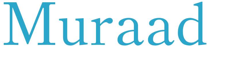 Muraad - Name for Boys - Meaning, Popularity and Origin