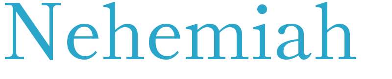 Nehemiah - Name for Boys - Meaning, Popularity and Origin