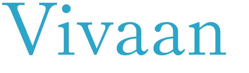 Vivaan - Name for Boys - Meaning, Popularity and Origin