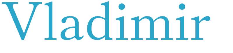 Vladimir - Name for Boys - Meaning, Popularity and Origin