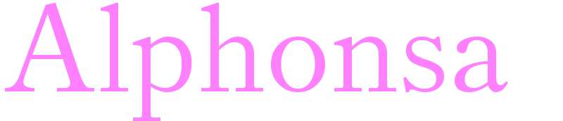 Alphonsa - Name for Girls - Meaning, Popularity and Origin