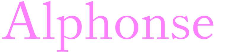 Alphonse - Name for Girls - Meaning, Popularity and Origin