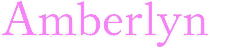Amberlyn - Name for Girls - Meaning, Popularity and Origin