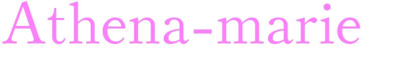 Athena-marie - Name for Girls - Meaning, Popularity and Origin
