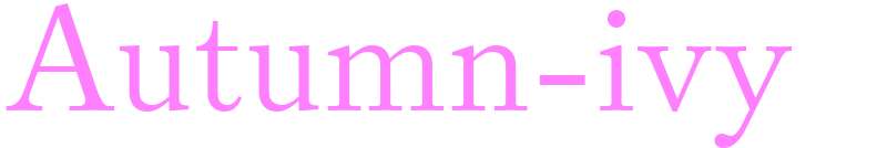 Autumn-ivy - Name for Girls - Meaning, Popularity and Origin