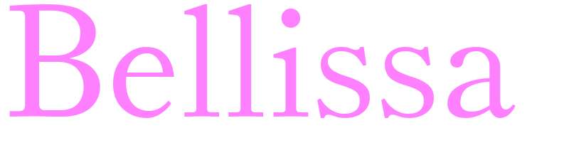 Bellissa - Name for Girls - Meaning, Popularity and Origin