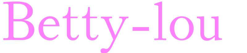 Betty-lou - Name for Girls - Meaning, Popularity and Origin