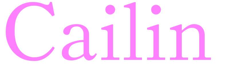 Cailin - Name for Girls - Meaning, Popularity and Origin