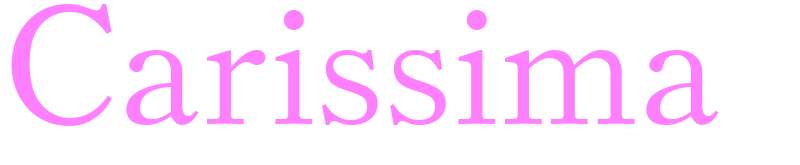 Carissima - Name for Girls - Meaning, Popularity and Origin