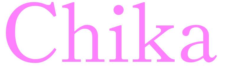Chika - Name for Girls - Meaning, Popularity and Origin