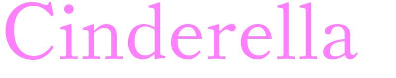 Cinderella - Name for Girls - Meaning, Popularity and Origin