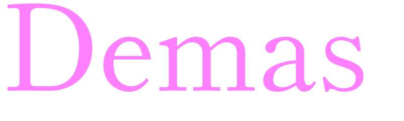 Demas - Name for Girls - Meaning, Popularity and Origin