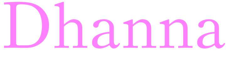 Dhanna - Name for Girls - Meaning, Popularity and Origin