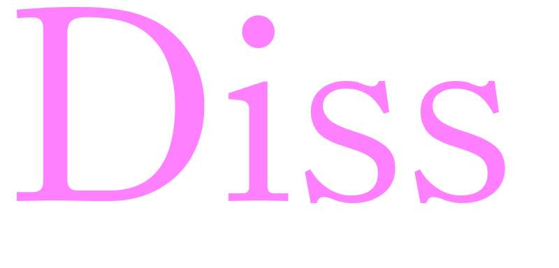 Diss - Name for Girls - Meaning, Popularity and Origin
