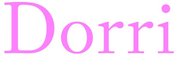 Dorri - Name for Girls - Meaning, Popularity and Origin