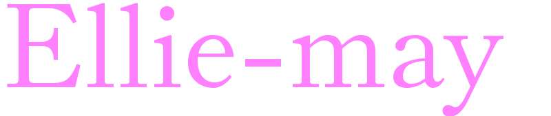 Ellie-may - Name for Girls - Meaning, Popularity and Origin