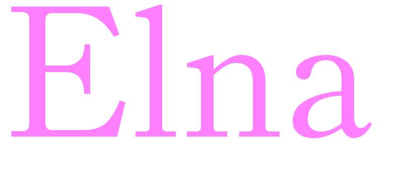 Elna - Name for Girls - Meaning, Popularity and Origin
