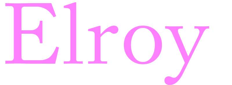 Elroy - Name for Girls - Meaning, Popularity and Origin