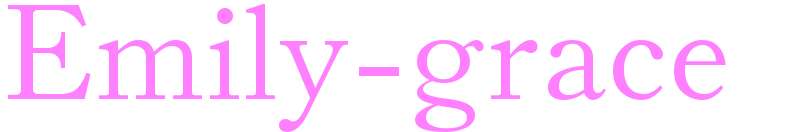 Emily-grace - Name for Girls - Meaning, Popularity and Origin