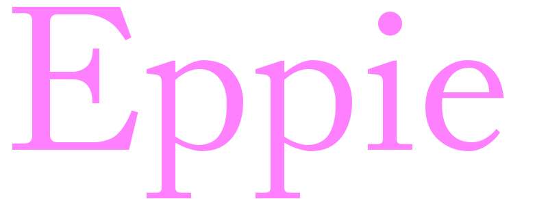 Eppie - Name for Girls - Meaning, Popularity and Origin