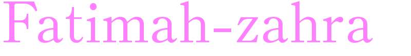 Fatimah-zahra - Name for Girls - Meaning, Popularity and Origin
