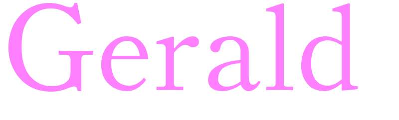 Gerald - Name for Girls - Meaning, Popularity and Origin