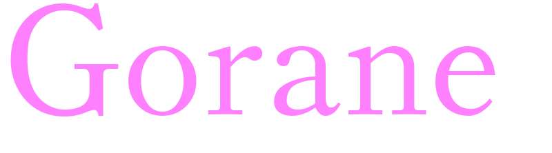 Gorane - Name for Girls - Meaning, Popularity and Origin