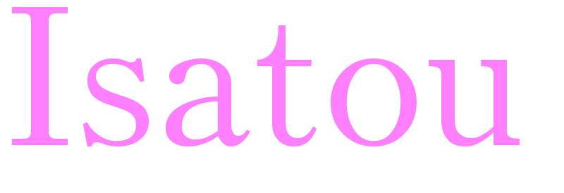 Isatou - Name for Girls - Meaning, Popularity and Origin