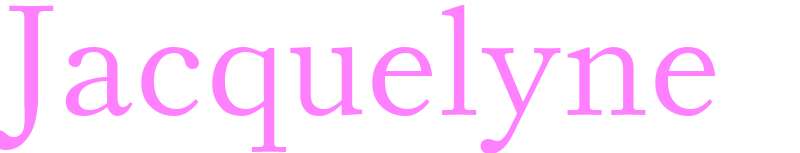 Jacquelyne - Name for Girls - Meaning, Popularity and Origin