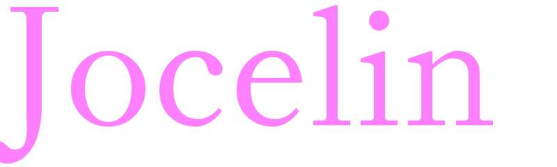 Jocelin - Name for Girls - Meaning, Popularity and Origin