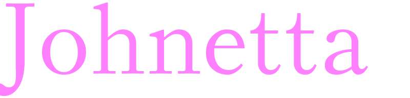 Johnetta - Name for Girls - Meaning, Popularity and Origin