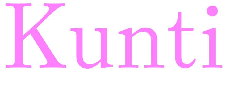 Kunti - Name for Girls - Meaning, Popularity and Origin