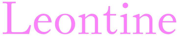 Leontine - Name for Girls - Meaning, Popularity and Origin