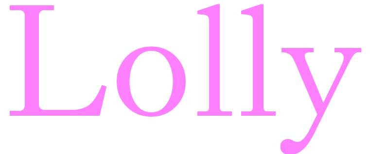 Lolly - Name for Girls - Meaning, Popularity and Origin