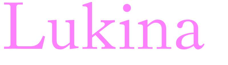 Lukina - Name for Girls - Meaning, Popularity and Origin