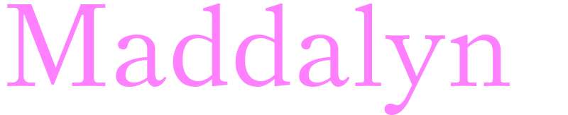 Maddalyn - Name for Girls - Meaning, Popularity and Origin