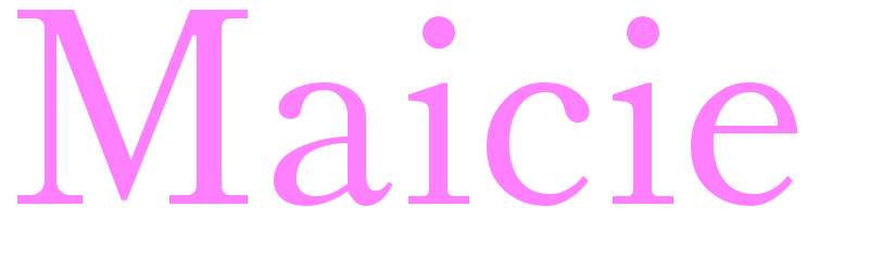 Maicie - Name for Girls - Meaning, Popularity and Origin
