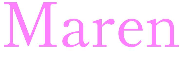 Maren - Name for Girls - Meaning, Popularity and Origin