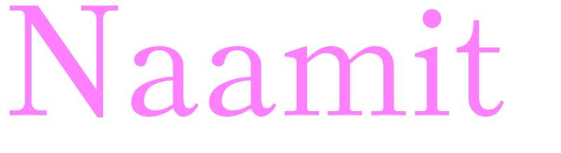 Naamit - Name for Girls - Meaning, Popularity and Origin