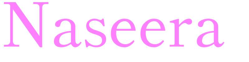 Naseera - Name for Girls - Meaning, Popularity and Origin